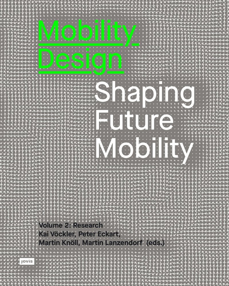 Andrea Krajewski, Peter Eckart, Kai Vöckler u.a.: Mobility Design. Die ...